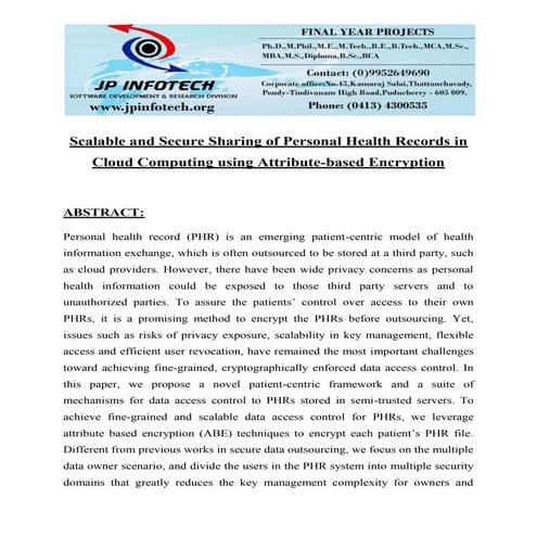 Scalable And Secure Sharing Of Personal Health Records In Cloud Computing Using Attribute Based