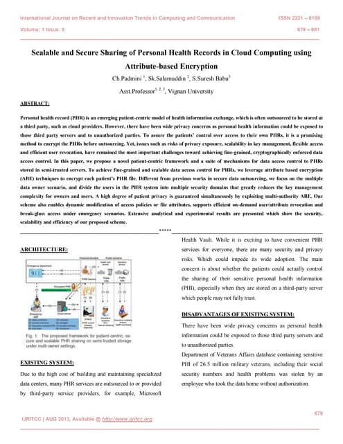 Scalable And Secure Sharing Of Personal Health Records In Cloud Computing Using Attribute Based