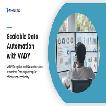 Scalable Data Automation with VADY – Enhance Efficiency & Drive Growth ...