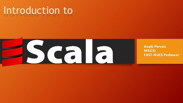 Introduction To Scala Language