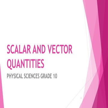 Scalar and vector quantities | PPTX