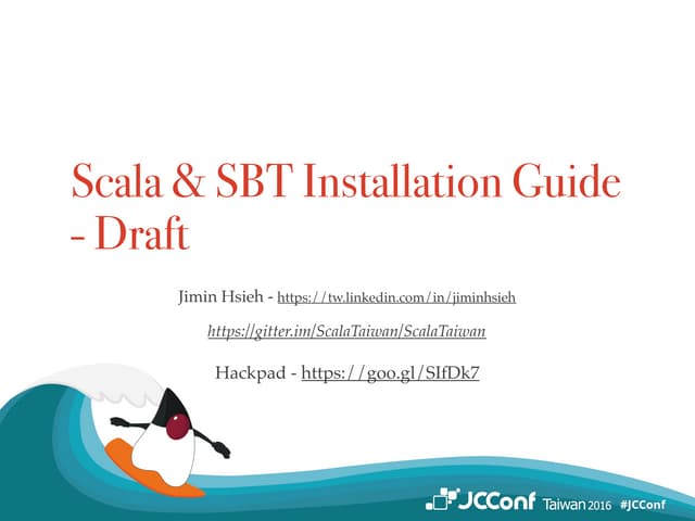 Scala And Sbt Installation Guide For Jcconf Taiwan Ppt