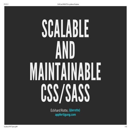 Scaleable and maintainable css:sass | PDF