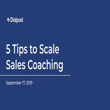 How to Scale Your Coaching Efforts to Build a World Class Sales Team | PPT