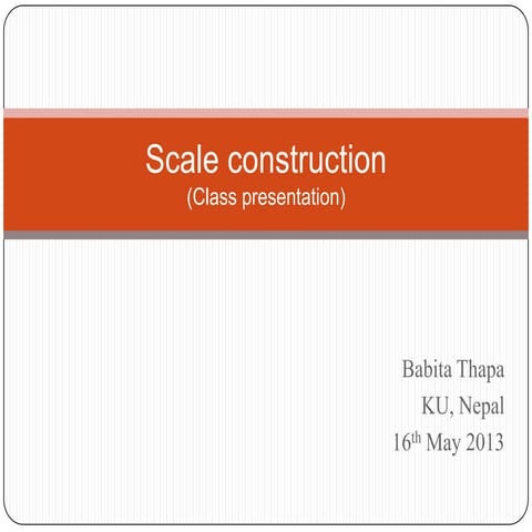 Scale construction babita | PPTX