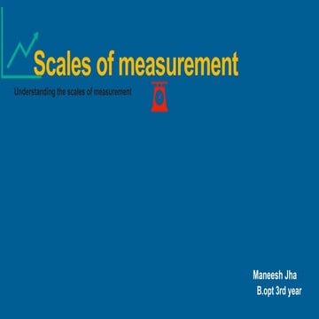 Measurement of scales | PPTX