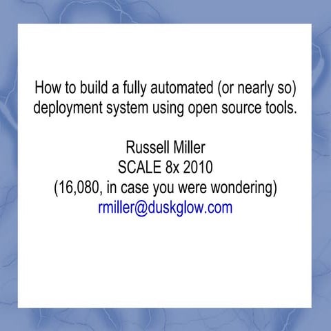 Automated Deployment Using Open Source Odp Shareware And Freeware Computer Software And