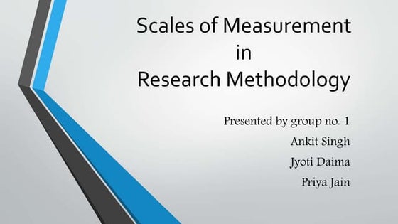 Measurement Scales in Research | PPTX