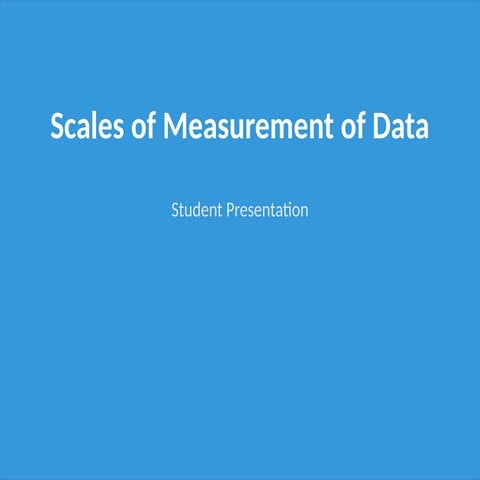 Scales_of_Measurement_Colourful_Student_Presentation_v2.pptx