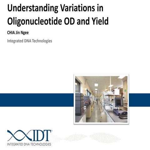 Understanding Variations in Oligonucleotide OD and Yield | PPT