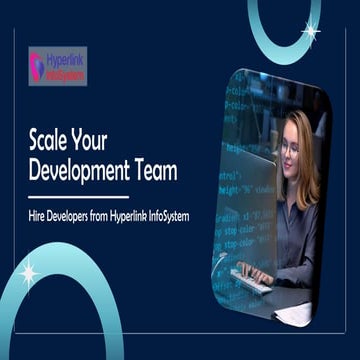 Scale Your Development Team — Hire Developers from Hyperlink InfoSystem | PDF