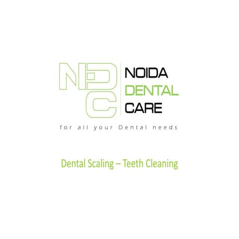 Dental Scaling - Procedure Explained | PPTX