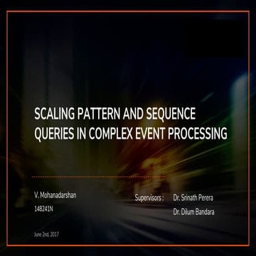 Scaling Pattern And Sequence Queries In Complex Event Processing Ppt 7021