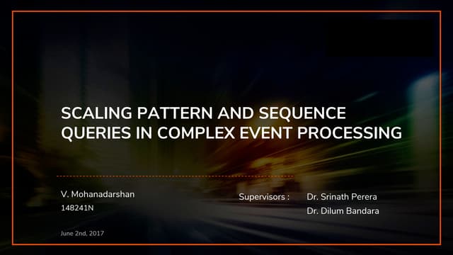 Scaling Pattern And Sequence Queries In Complex Event Processing Ppt 7021