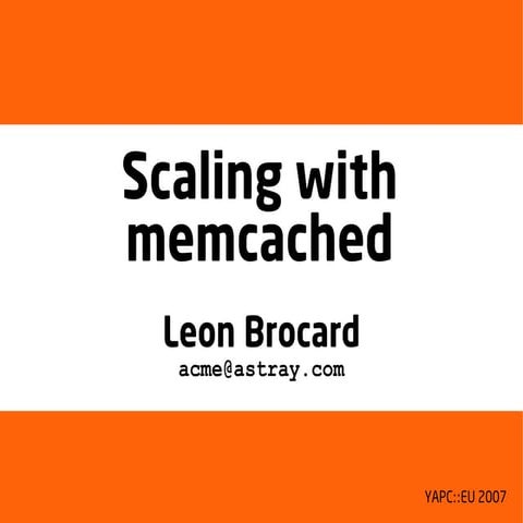Scaling with memcached | PDF