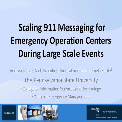 Scaling 911 messaging for emergency operation centers during large ...