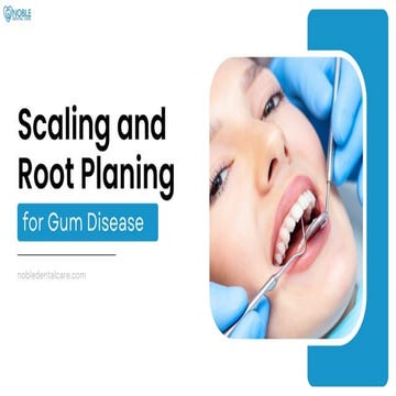 Scaling and Root Planing for Gum Disease | PDF