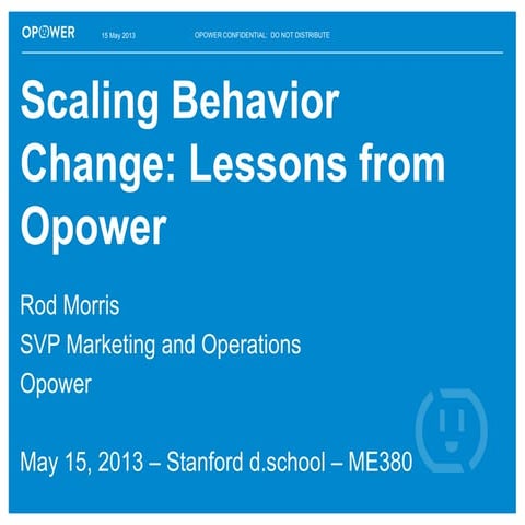 Scaling behavior change: Stanford d.school lecture - 15-5-13 | PPT