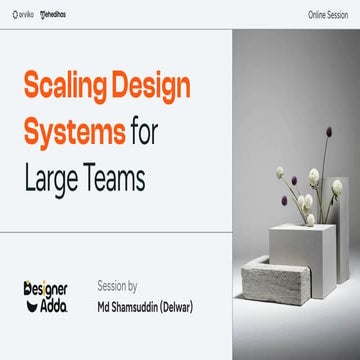 Scaling Design Systems for Large Teams.pdf