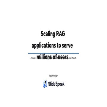 "Scaling RAG Applications to serve millions of users", Kevin Goedecke | PDF