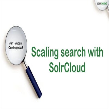 Scaling Search With Solr Cloud Ppt