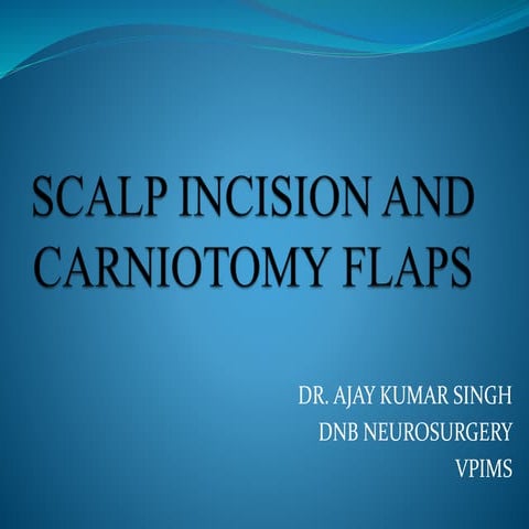 Scalp incision and blood supply | PPTX