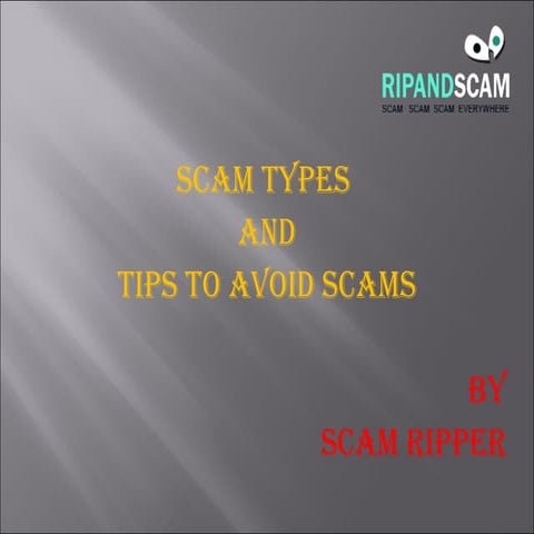 Scam types and its avoidance | PPT