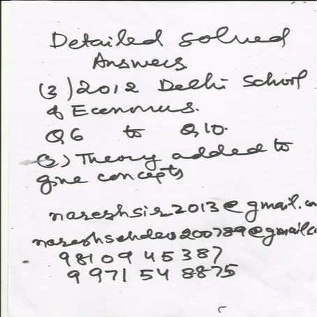 Detailed Solutions 2012 Q Paper Dse Delhi School Economics Q 6 To Q 10