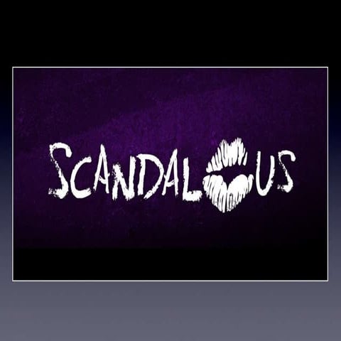 Scandalous October 2012 ppt | PPS