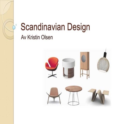 Scandinavian design | PPTX