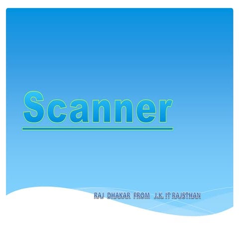 Scanner | PPT