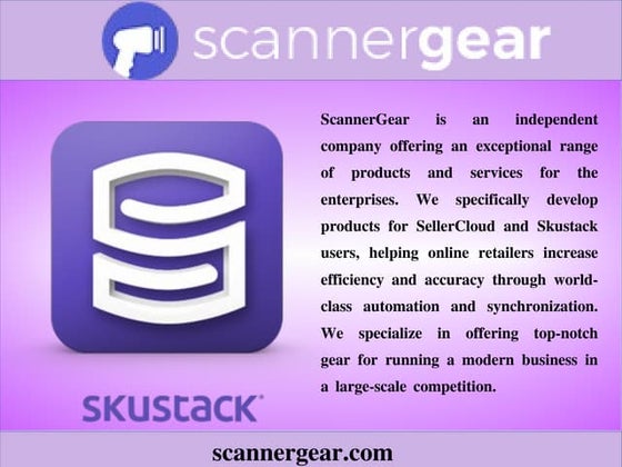 Scanner Gear presentations