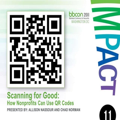 Scanning for Good: How Nonprofits Can Use QR Codes | PPT