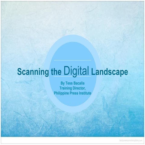 Scanning the Digital Landscape | PPT