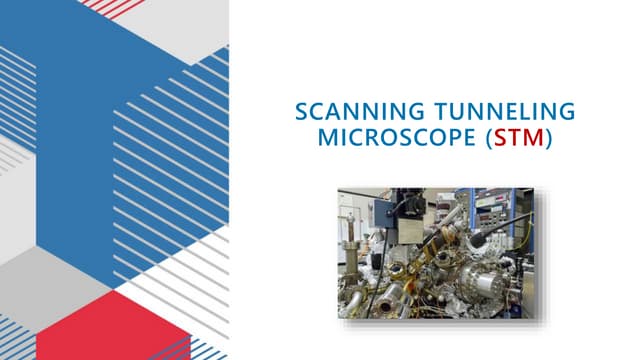 Scanning Tunneling Microscope | PPTX