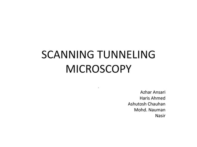 Scanning Tunneling Microscope Pptx
