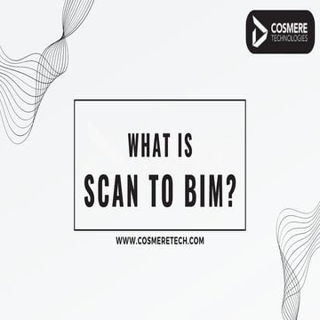 Scan to BIM: A Guide to the Benefits of Using 3D Laser Scanning to ...
