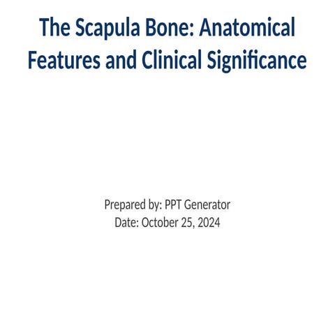 Scapula_Anatomy_Presentation_scapula.pptx