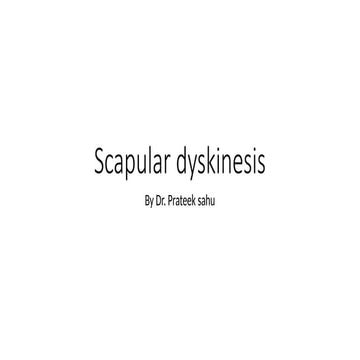 Comprehensive Overview of Scapular Dyskinesis: Causes, Biomechanics ...