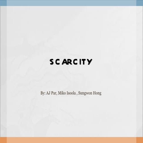 Scarcity project | PPT