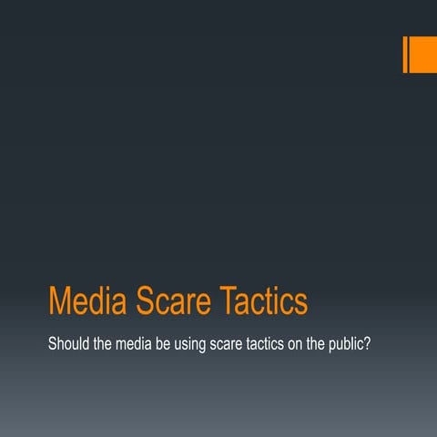 Scare tactics | PPTX