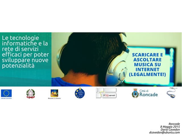 Scaricare ascoltare e musica su Internet (legalmente) | PPT Scaricare ascoltare e musica su Internet (legalmente) | PPT