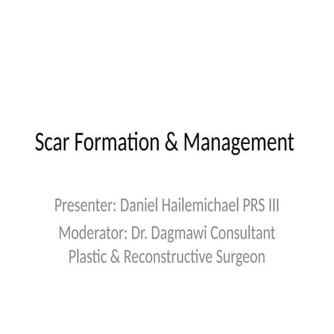 Scar Management protocol in surgical emergency unit.pptx