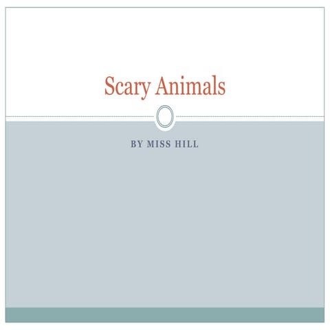 Scary animals | PPTX