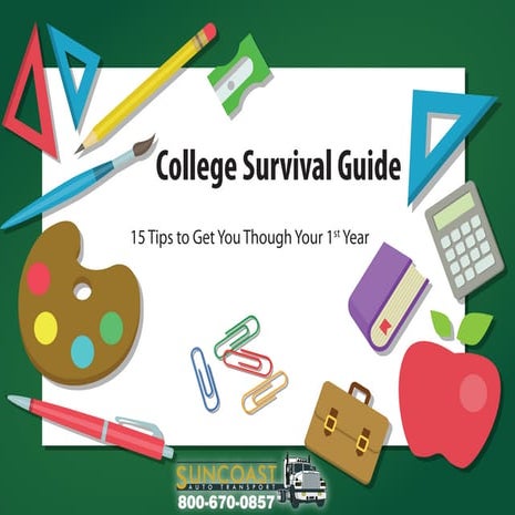 College Survival Guide 15 Tips to get you Through Your First Year | PDF ...
