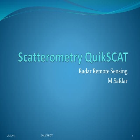 Scatterometry quik scat | PPTX