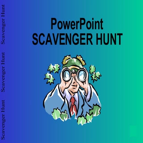 Scavenger Hunt For Power Point Hre 472 | PPT