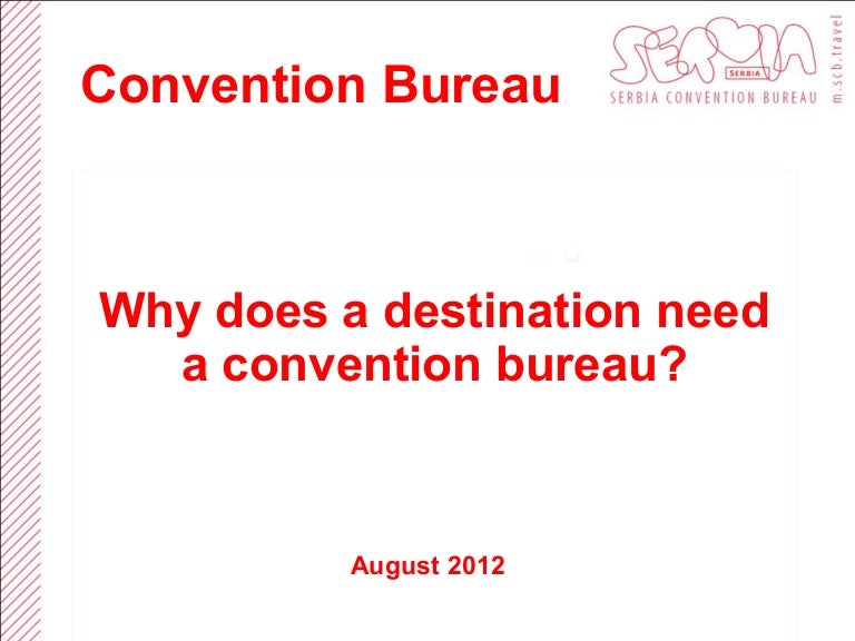 Why does a destination need a CVB?