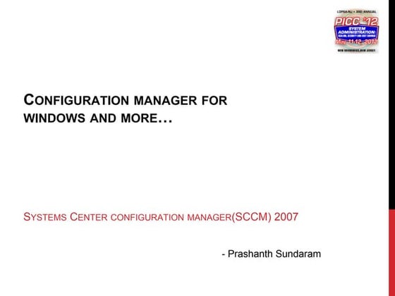Overview of System Center 2012 R2 Configuration Manager | PPT