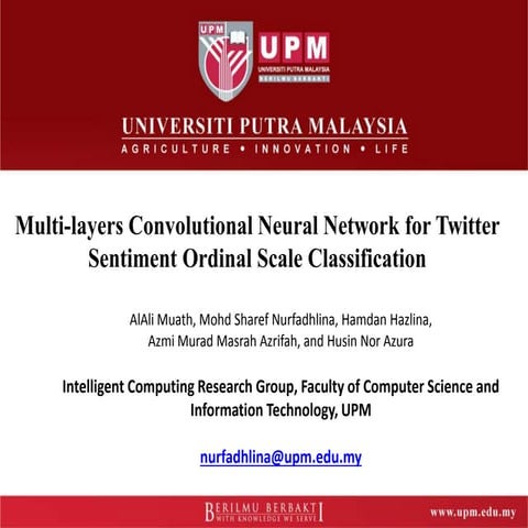 Multi Layers Convolutional Neural Network For Tweet Sentiment Classification Ppt